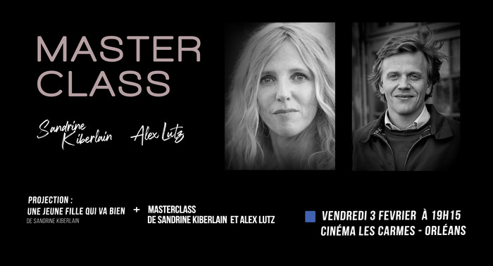 MASTERCLASS AVEC SANDRINE KIBERLAIN | On sort ! - Agenda des sorties Orléans Métropole